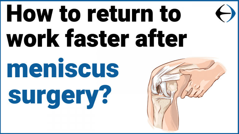 How can you return to work faster after meniscus surgery? - Evercore ...